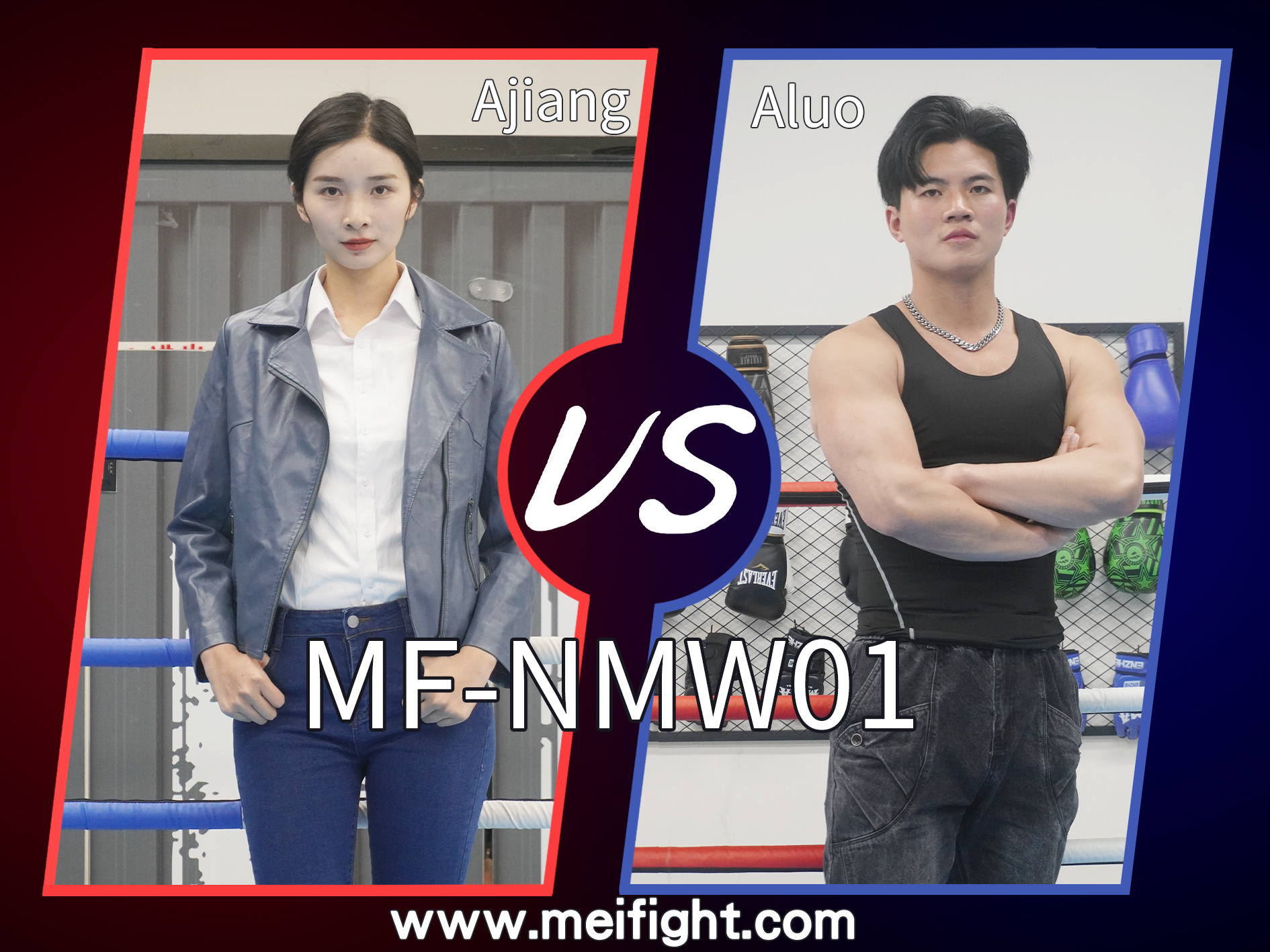 MF-NMW01-Ajiang VS Aluo – MeiFight